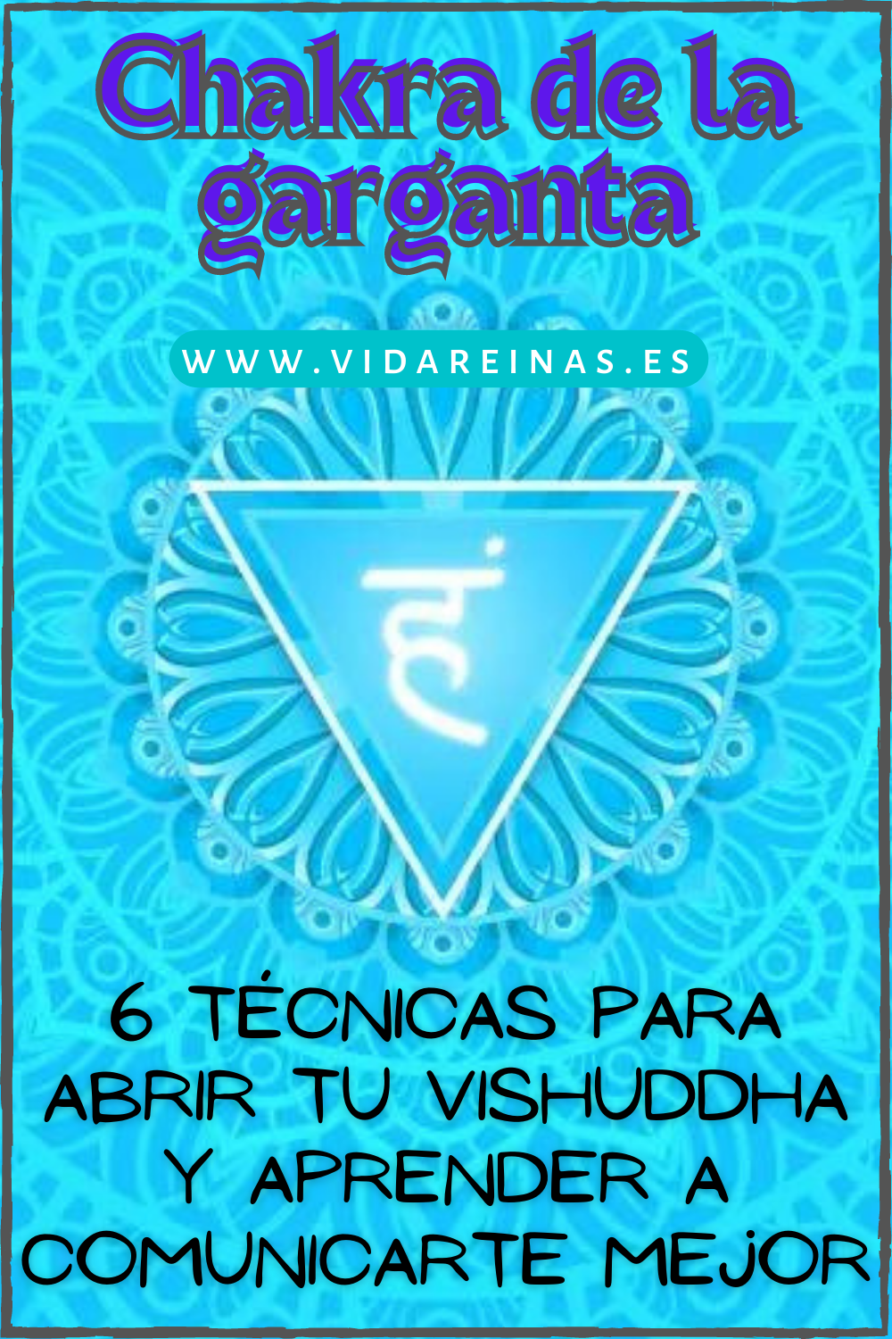 Chakra de la garganta: 6 técnicas para abrir tu Vishuddha y aprender a ...