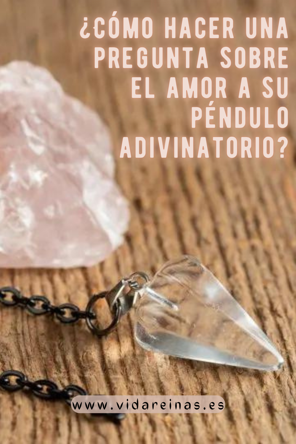 ¿Cómo hacer una pregunta sobre el amor a su péndulo adivinatorio ...