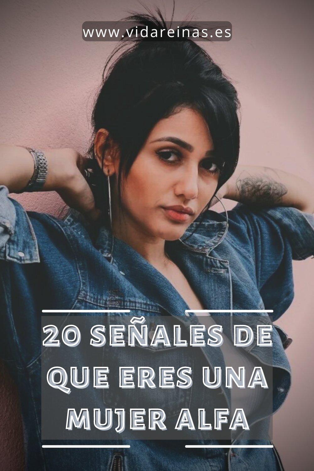 20 señales de que eres una mujer alfa - Vida Reinas