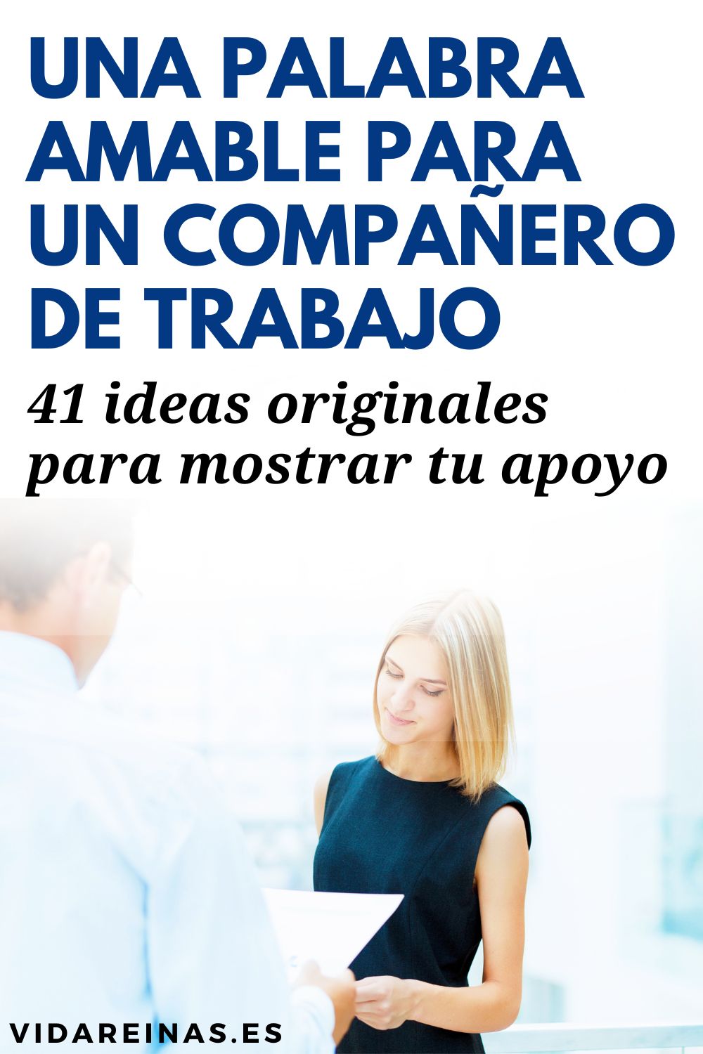 Una palabra amable para un compañero de trabajo: 41 ideas originales ...
