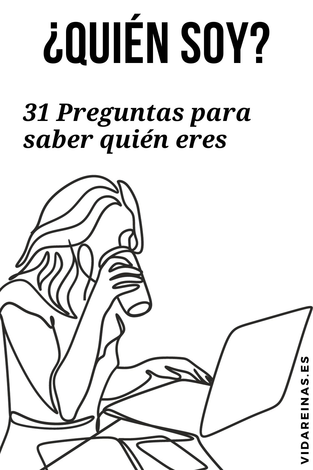 ¿Quién soy? 31 Preguntas para saber quién eres - Vida Reinas