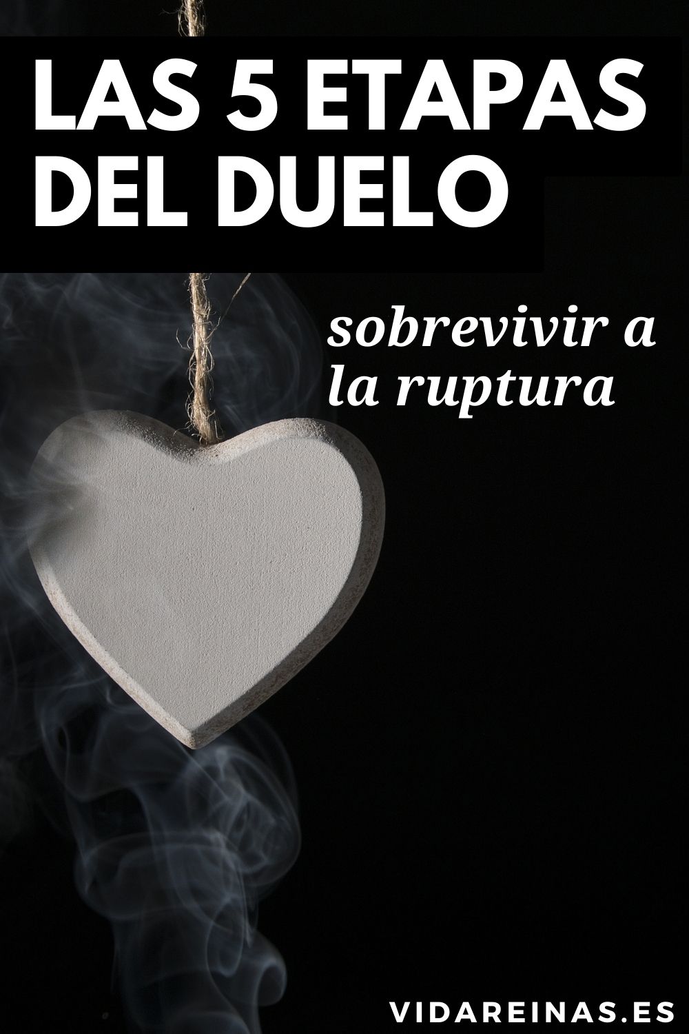 Las 5 etapas del duelo: sobrevivir a la ruptura - Vida Reinas