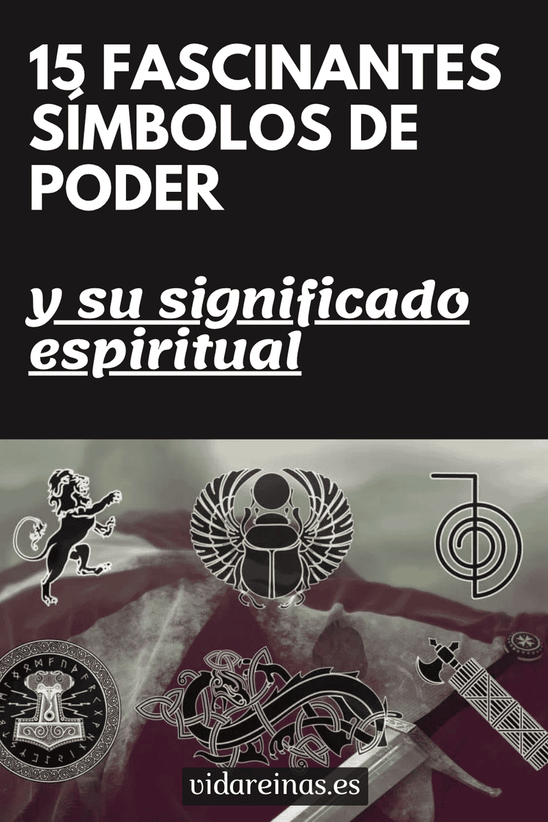 15 Fascinantes símbolos de poder y su significado espiritual - Vida Reinas